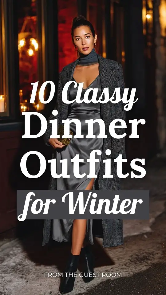 10 Dinner Going Out Outfits for Winter: Chic Looks That Feel Warm and ...